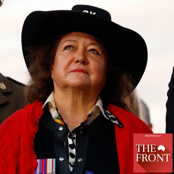 Why Gina Rinehart is circling Channel Seven - The Front - Omny.fm