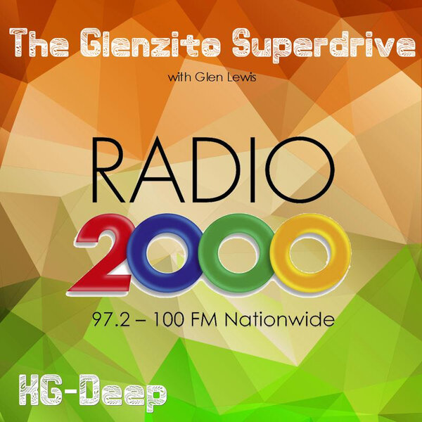 The Glenzito Superdrive on Radio 2000 (February 2022) - TGSD | The ...