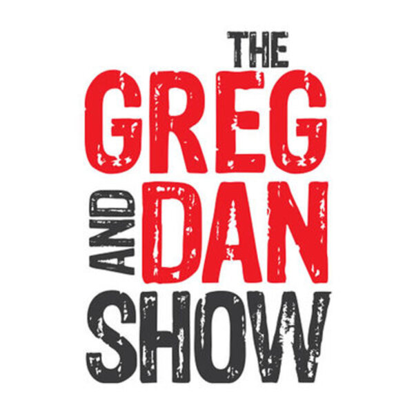 Way To Go Todd! - The Greg & Dan Show - Omny.fm