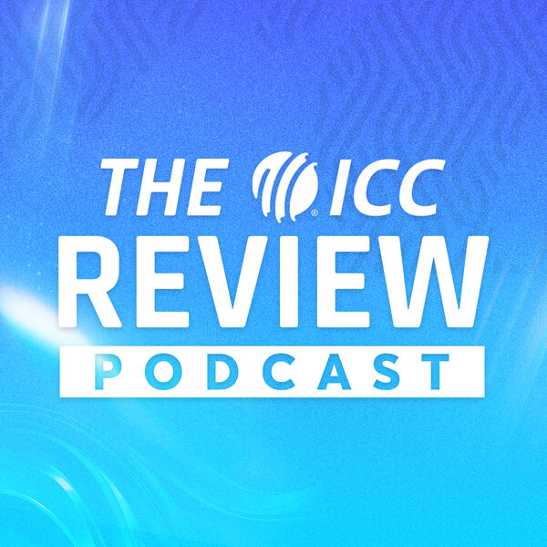 The ICC Review clips - Omny.fm
