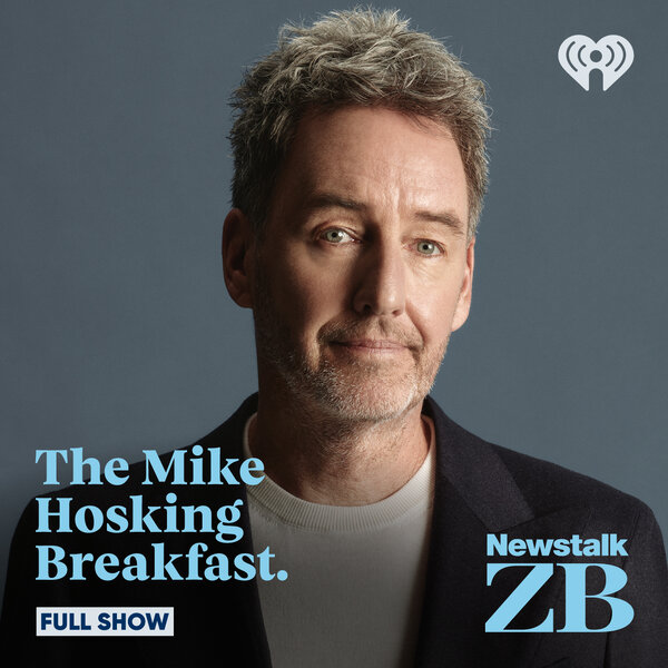 Full Show Podcast: 14 May 2026 - The Mike Hosking Breakfast - Omny.fm