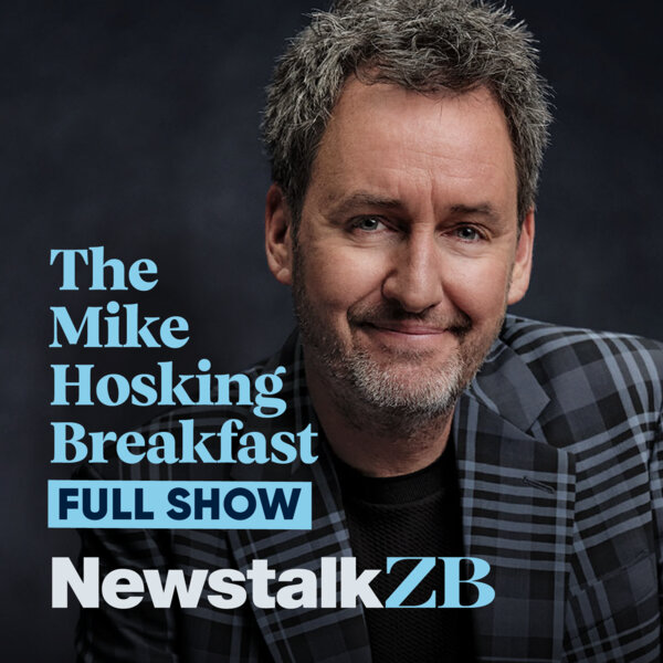Full Show Podcast: 8 April 2024 - The Mike Hosking Breakfast - Omny.fm