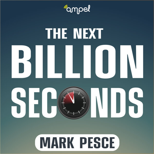 TWO FUTURISTS GO 'VIBE FORECASTING' - The Next Billion Seconds with Mark Pesce - Omny.fm