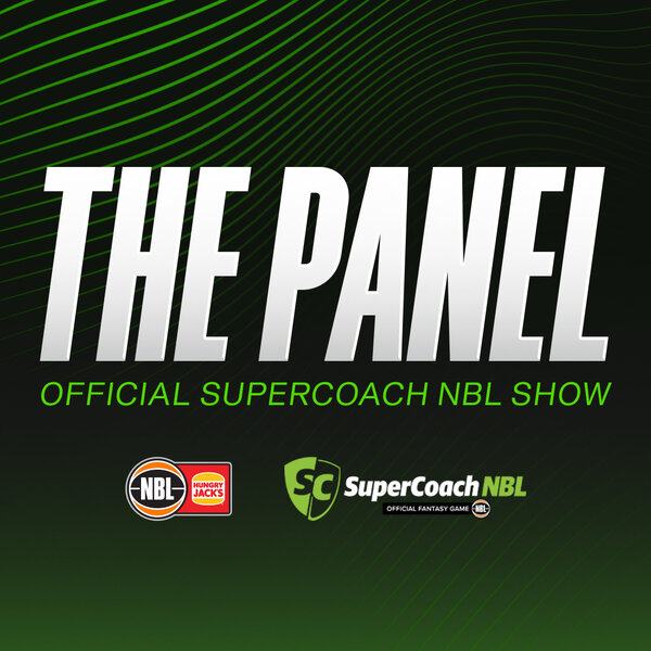 The Panel - Episode 8: The Official SuperCoach NBL Show - The Panel ...