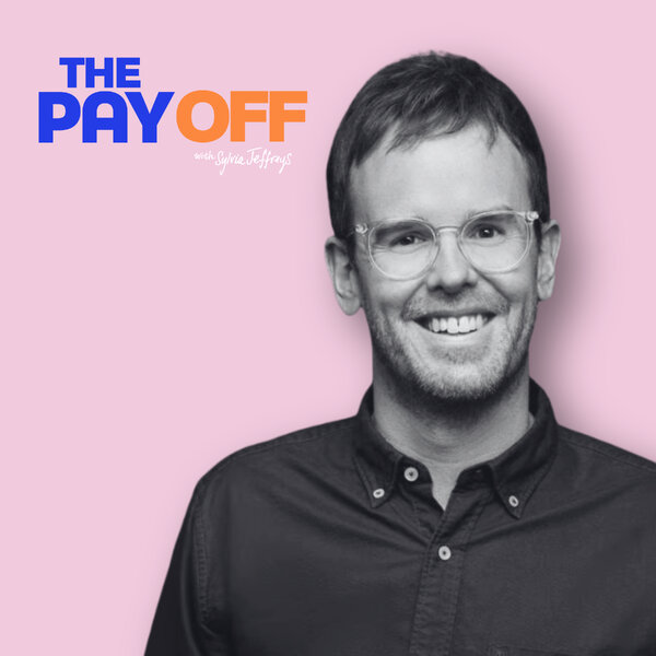 A Stress Free Financial Future with James Wrigley - The Pay Off with ...