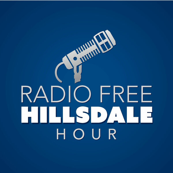 Kathleen O'Toole, Marion Smith, & Timothy Dolch - The Radio Free Hillsdale Hour - Omny.fm