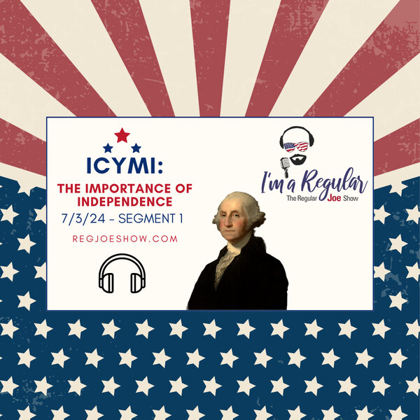 RJS - 7/03/24 - Segment 1 - The Regular Joe Show - Omny.fm