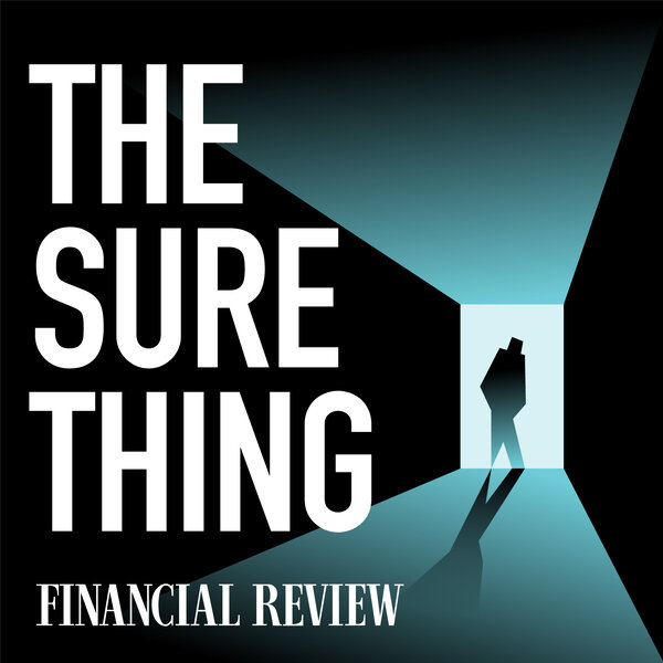 The Sure Thing - The Sure Thing - Omny.fm