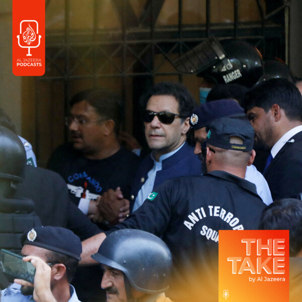 What’s next for Imran Khan and Pakistan’s military? - The Take - Omny.fm
