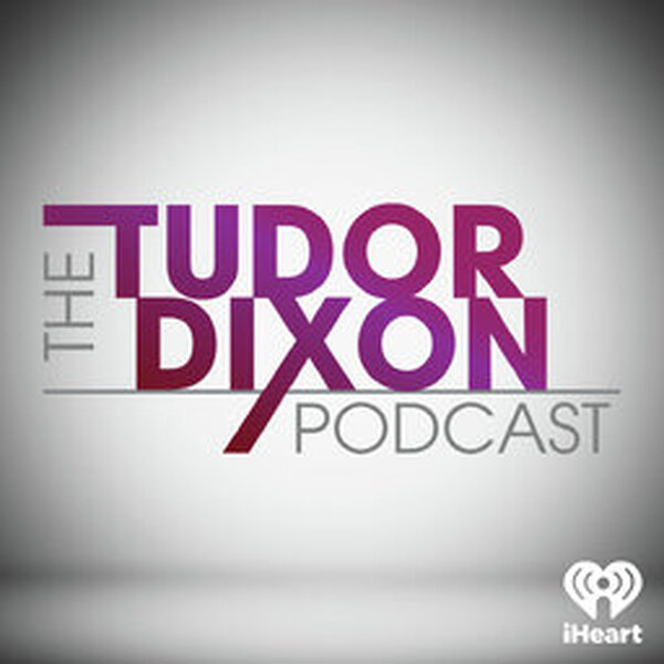 The Tudor Dixon Podcast: Faith, Family, and the Future of Higher ...