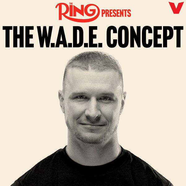 THE W.A.D.E. Concept - WEEK IN REVIEW - JAKE PAUL VS AJ?! CHRIS EUBANK ...