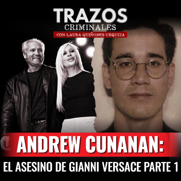 Andrew Cunanan: el asesino de Gianni Versace PARTE 1 - Trazos ...