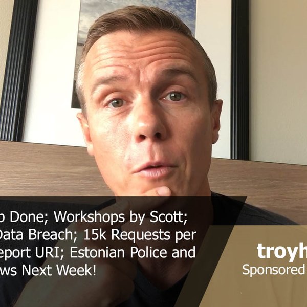 Weekly Update 92 - Troy Hunt's Weekly Update - Omny.fm