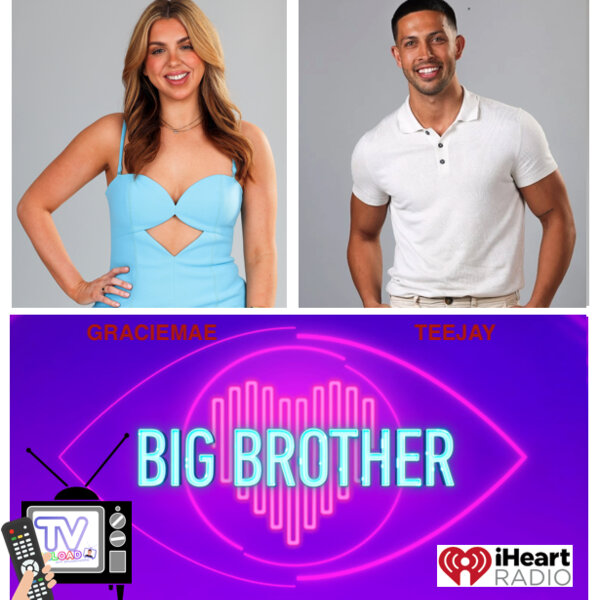 GracieMae & Teejay - BIG BROTHER - Reality TV Contestants - TV RELOAD ...