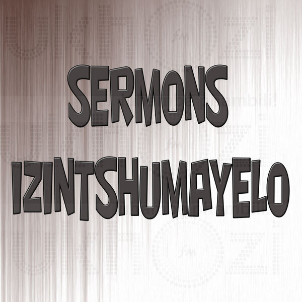 Intshumayelo kaBishop Thwala uNkulunkulu Nomuntu Omusha - Unkulunkulu ...