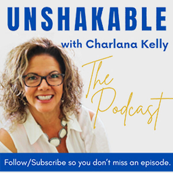 Shifting the Atmosphere Gamechanger 6-19-26 - Unshakable with Charlana ...