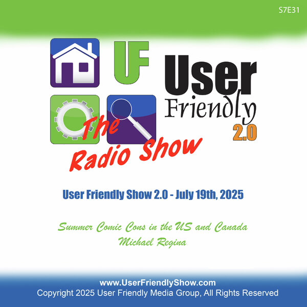 Summer Comic Cons in the US and Canada - UserFriendly 2.0 - Omny.fm