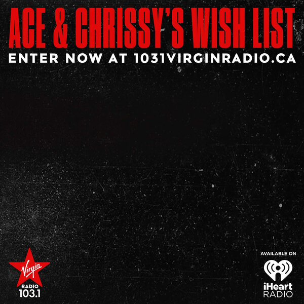 Ace & Chrissy's Wish List - Shannon - Virgin Radio Winnipeg - Omny.fm