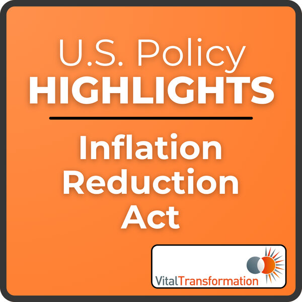 2025 U.S. Policy Highlights - Inflation Reduction Act (IRA) Part 1 ...