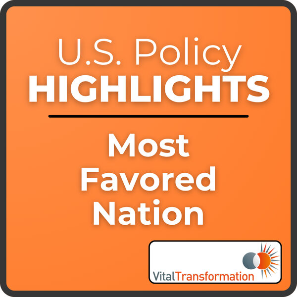 2025 US Policy Highlights - Most Favored Nation (MFN) - Vital Health ...