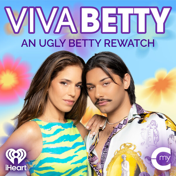 Ben Silverman - Viva Betty: An Ugly Betty Rewatch - Omny.fm
