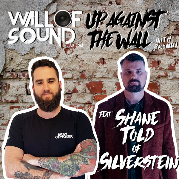 Episode #92 feat. Shane Told of Silverstein - Wall of Sound: Up Against ...