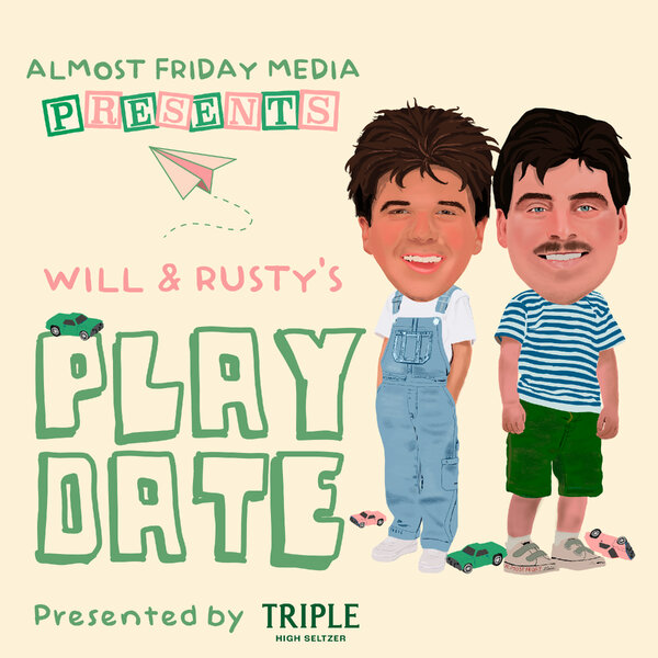 Will & Rusty's Playdate - Will & Rusty's Playdate - Omny.fm