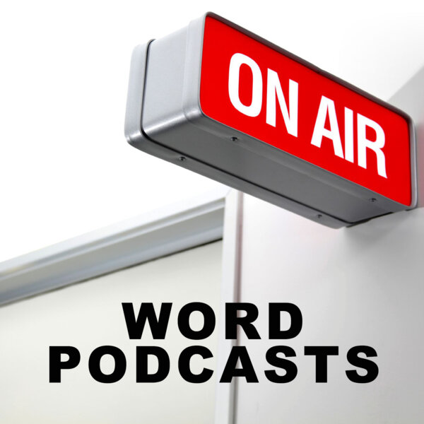 WORD Podcasts clips - Omny.fm