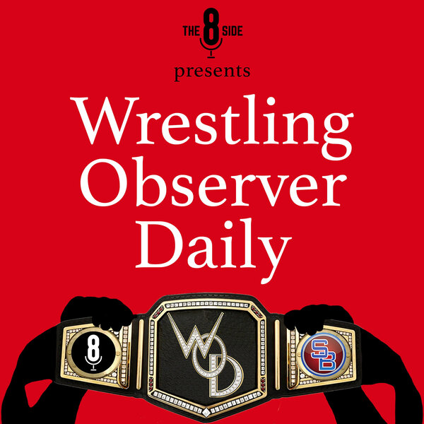 Wrestling Observer Daily clips - Omny.fm