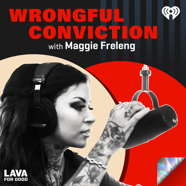 #337 Maggie Freleng with Amelia Bird - Wrongful Conviction - Omny.fm